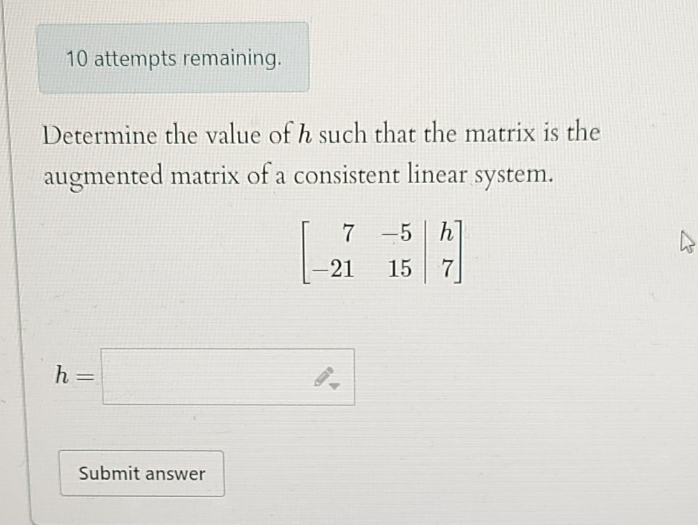 Solved 10 ﻿attempts remaining.Determine the value of h ﻿such | Chegg.com