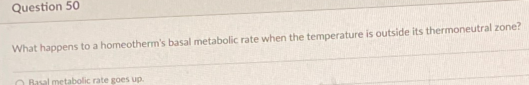 Solved What happens to a homeotherm's basal metabolic rate | Chegg.com