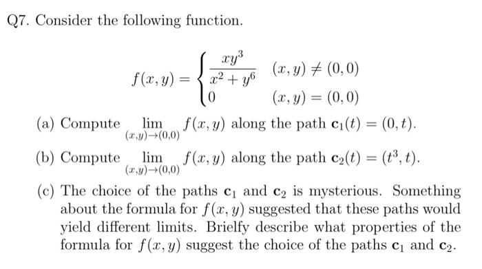 Solved Q7. Consider the following function. | Chegg.com