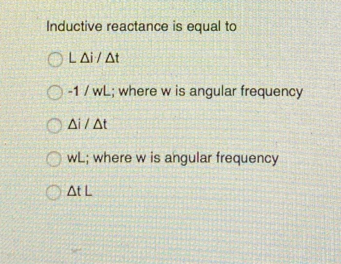 Solved ΠΟΣ Η Η Η ΕΠΙ ΕΙΣΗ IEEEEE Inductive reactance is | Chegg.com