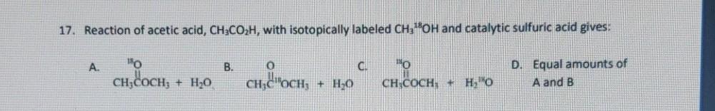 Solved 17. Reaction of acetic acid, CH3CO,H, with | Chegg.com