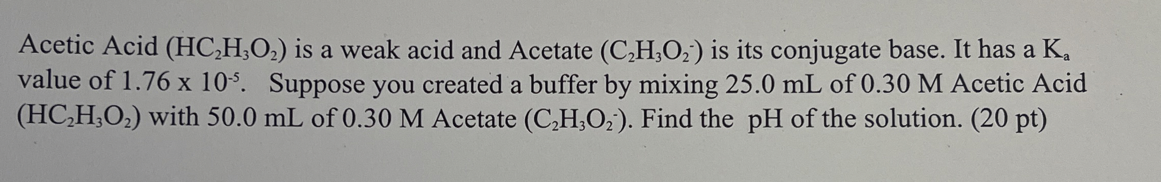 Solved Acetic Acid (HC2H3O2) ﻿is a weak acid and Acetate | Chegg.com