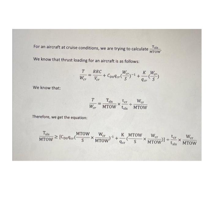 Solved For an aircraft at cruise conditions, we are trying | Chegg.com