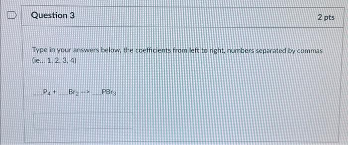 Solved Question 3 Type in your answers below, the | Chegg.com