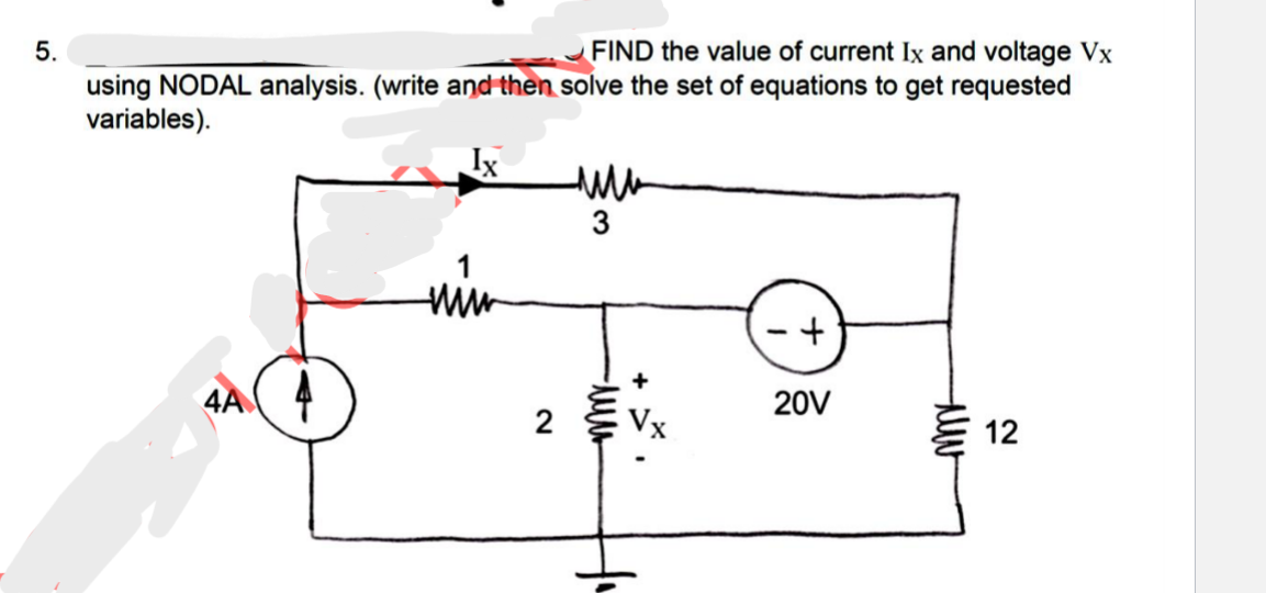 Solved FIND the value of current Ix ﻿and voltage Vxusing | Chegg.com