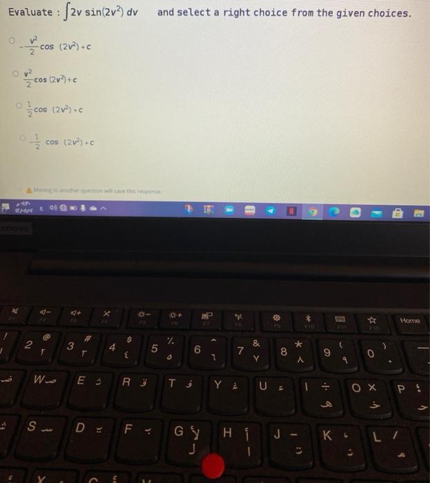 Solved Evaluate : [2v sin (2v) dv and select a right choice | Chegg.com