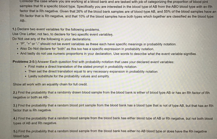 Solved Consider the case where you are working at a blood | Chegg.com