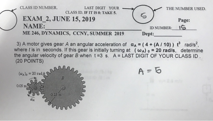 Solved THE NUMBER USED. CLASS ID NUMBER LAST DIGIT YOUR | Chegg.com