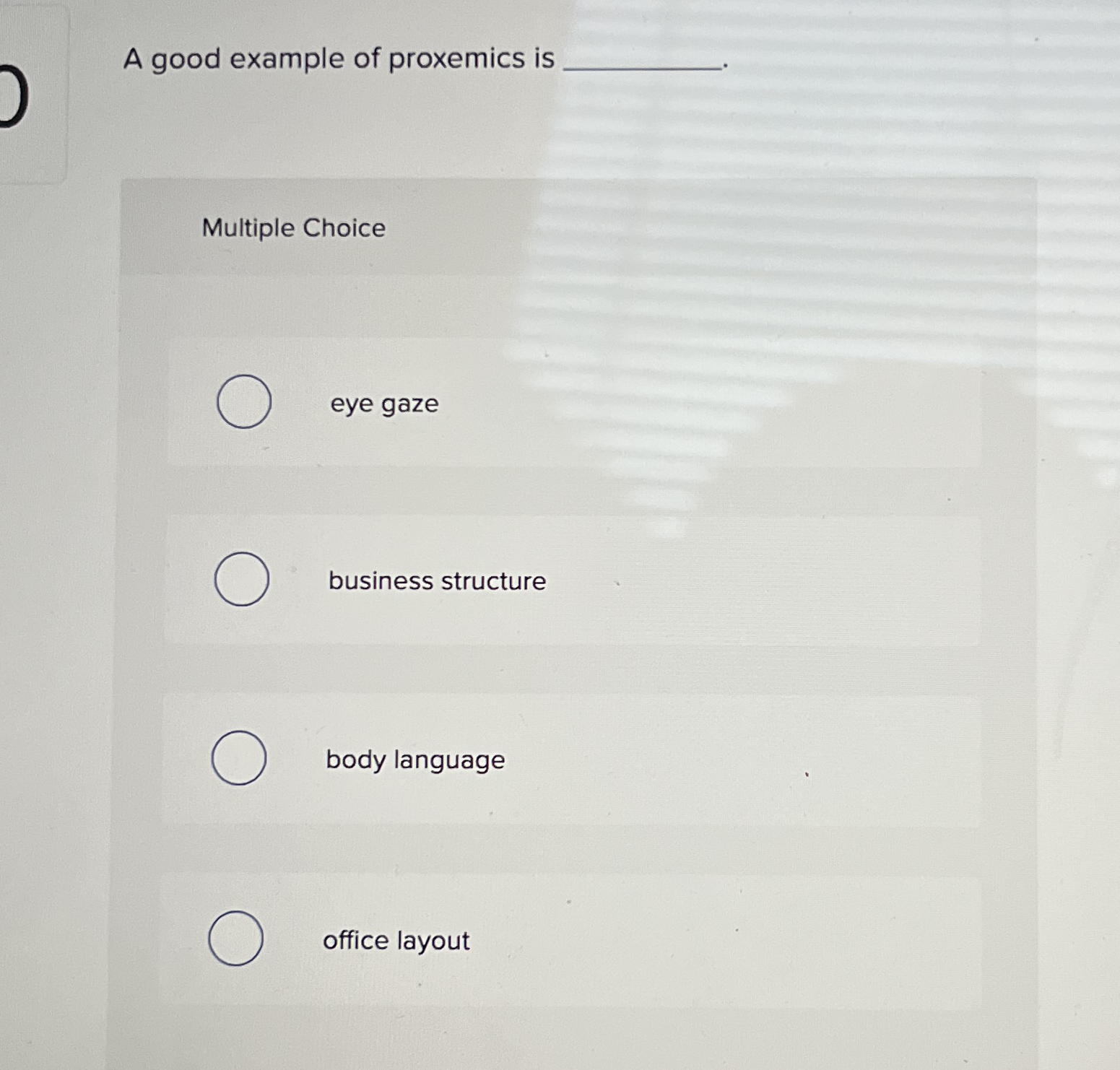 Solved A good example of proxemics isMultiple Choiceeye | Chegg.com