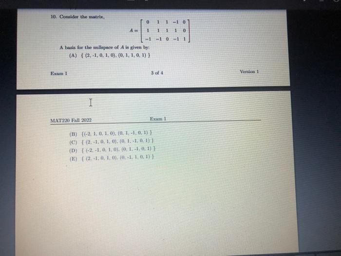 Solved 10. Consider the matrix, A=⎣⎡01−111−1110−11−1001⎦⎤ A | Chegg.com