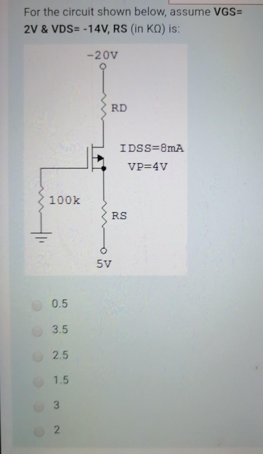 Solved For the circuit shown below, assume VGS= 2V & VDS= | Chegg.com