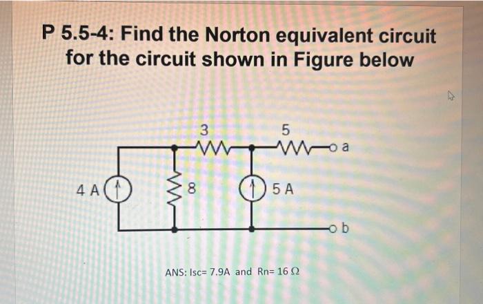 Solved P 5.5-4: Find the Norton equivalent circuit for the | Chegg.com