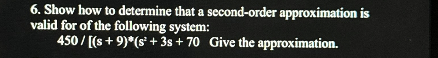 Show how to determine that a second-order | Chegg.com