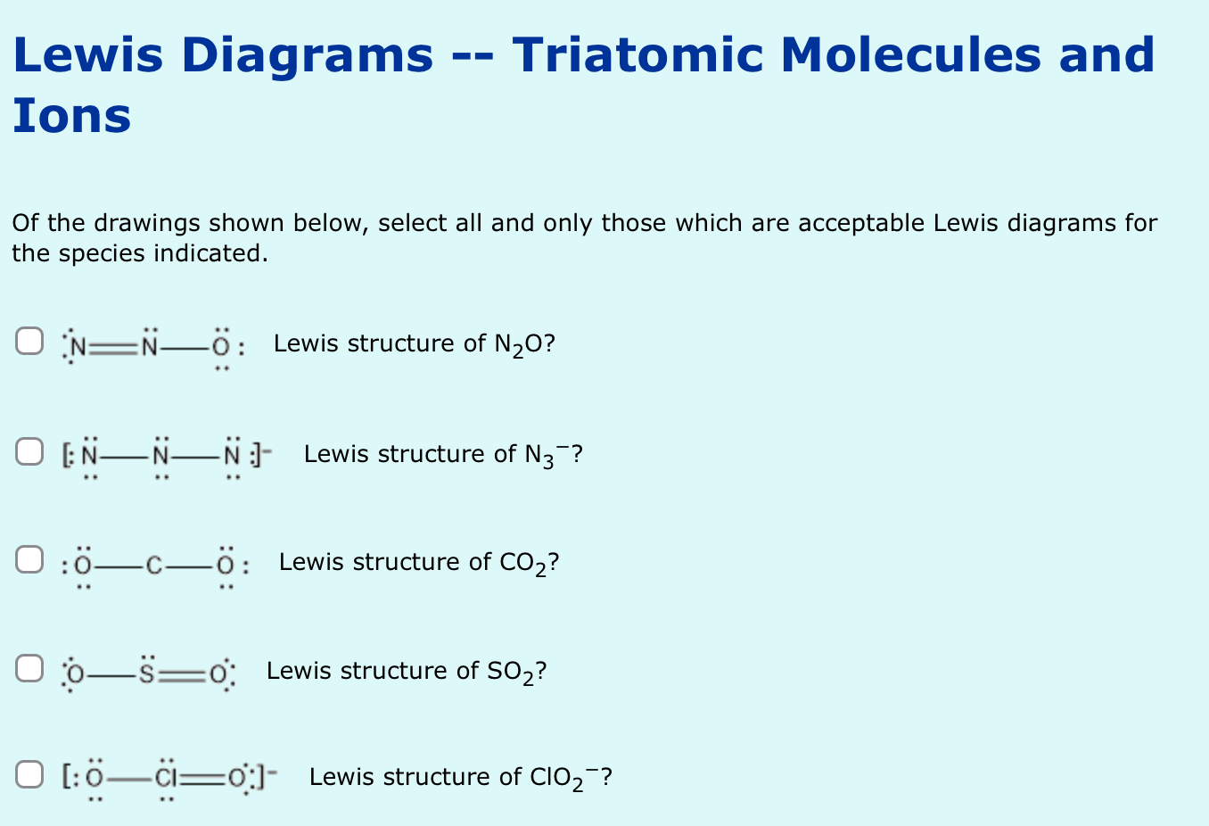 Solved Lewis Diagrams -- ﻿Triatomic Molecules andIonsOf the | Chegg.com