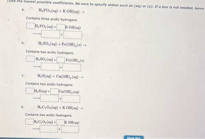Solved the lowest possible coefficients. Be sure to specify | Chegg.com