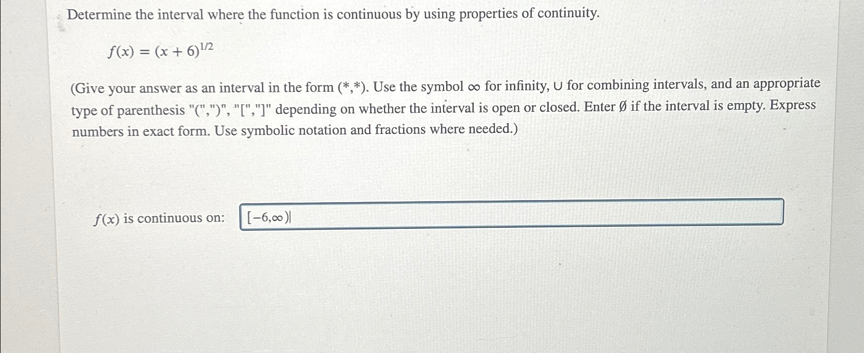 Solved Determine the interval where the function is | Chegg.com
