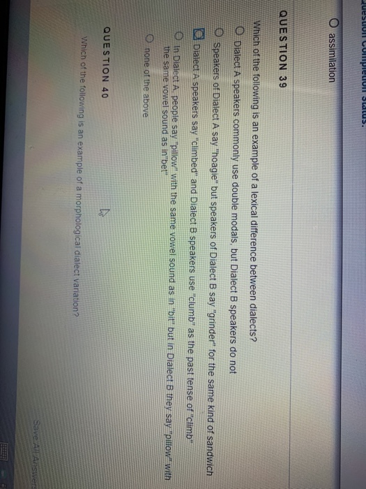 Solved Questi complet O assimilation QUESTION 39 Which of | Chegg.com