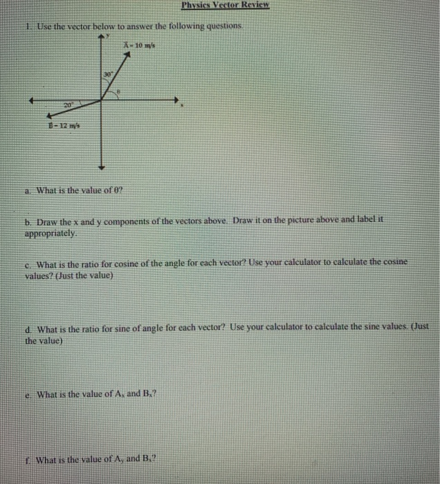 Solved Physics Vector Review 1. Use the vector below to | Chegg.com