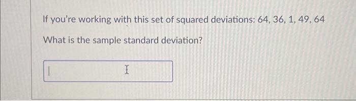 Solved If you're working with this set of squared | Chegg.com