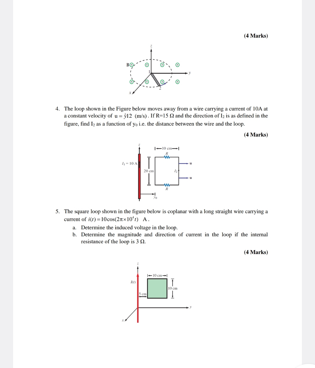 Solved (4 ﻿Marks)4. ﻿The loop shown in the Figure below | Chegg.com
