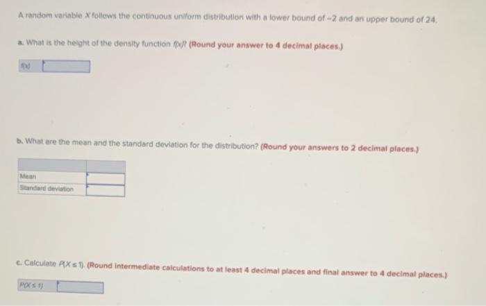 Solved A random variable X follows the continuous uniform | Chegg.com