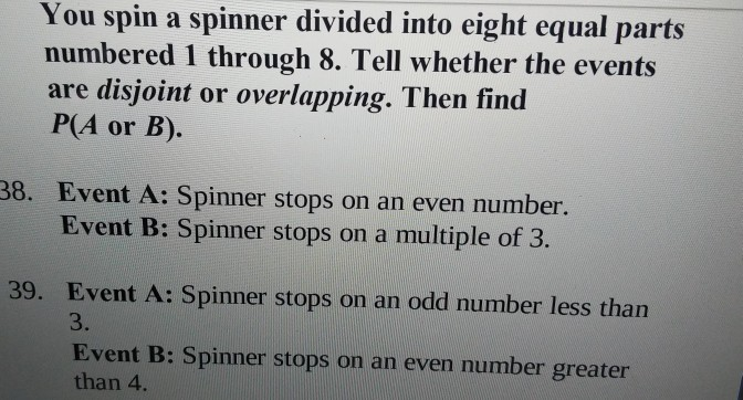 Solved You spin a spinner divided into eight equal parts | Chegg.com
