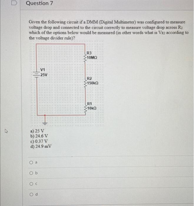 Solved Given the following circuit if a DMM (Digital | Chegg.com