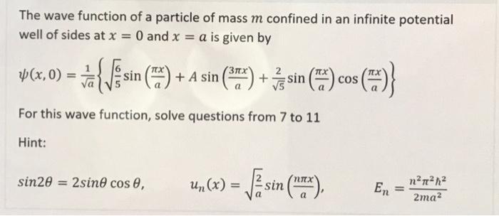 Solved The wave function of a particle of mass m confined in | Chegg.com
