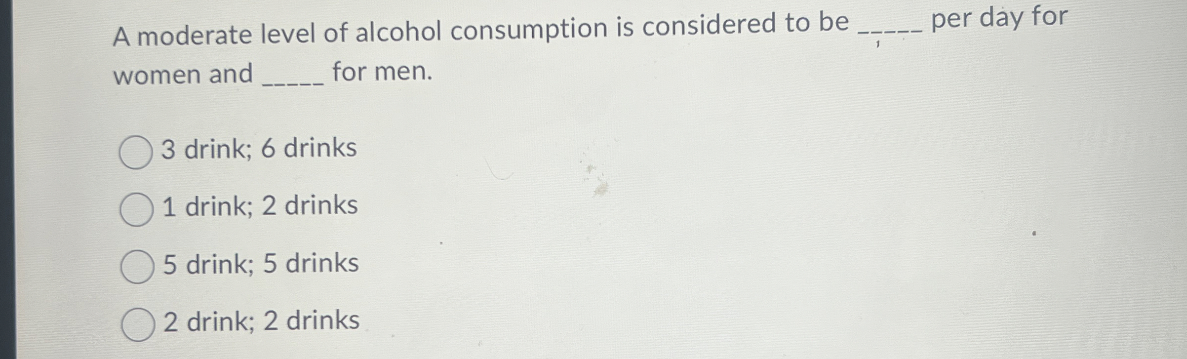 Solved A moderate level of alcohol consumption is considered | Chegg.com