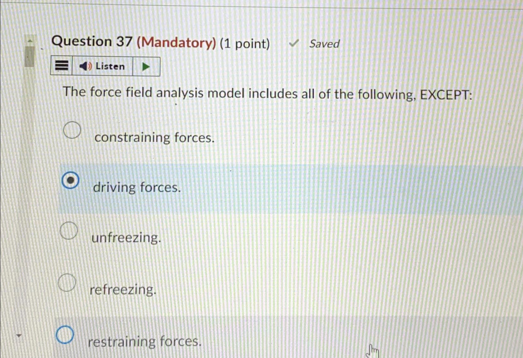 Solved Question 37 (Mandatory) (1 ﻿point) ﻿SavedListenThe | Chegg.com