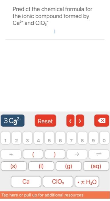 Solved Predict the chemical formula for the ionic compound | Chegg.com