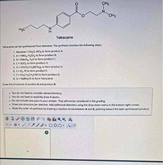 Solved Tetracaine can be synthesized from benzene. The | Chegg.com