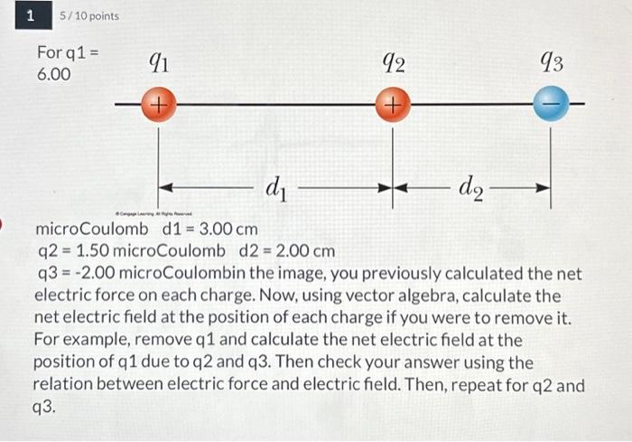 Solved microCoulomb d1 =3.00 cm q2=1.50 microCoulomb d2=2.00 | Chegg.com