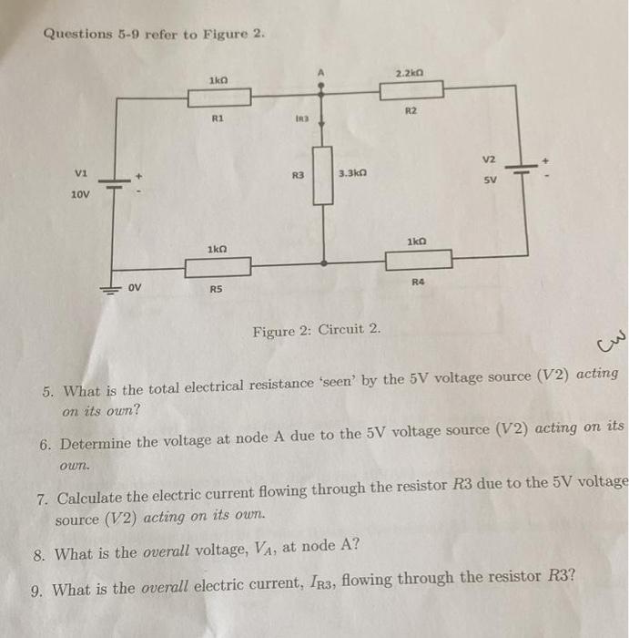 Solved Questions 5-9 refer to Figure 2. Figure 2: Circuit 2. | Chegg.com
