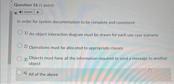 Solved In order for system documentation to be complete and | Chegg.com