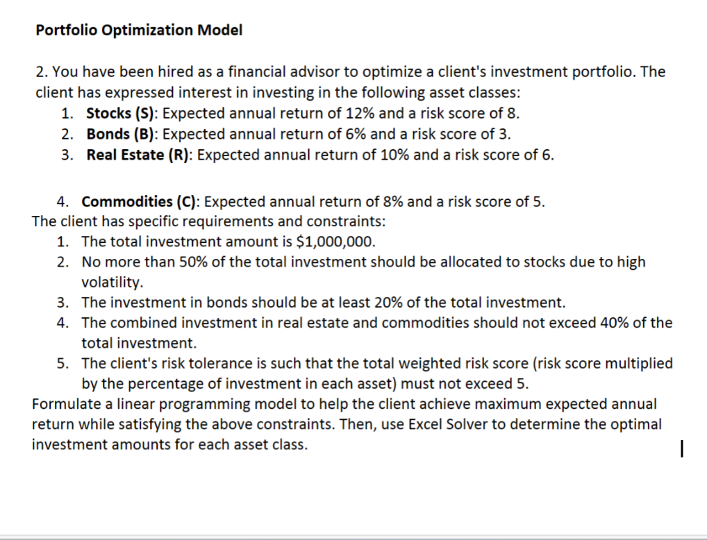 Solved Portfolio Optimization ModelYou have been hired as a | Chegg.com
