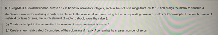 Solved (a) Using MATLAB's randi function, create a 12 x 12 | Chegg.com