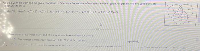 Solved Use the Venn diagram and the given conditions to | Chegg.com