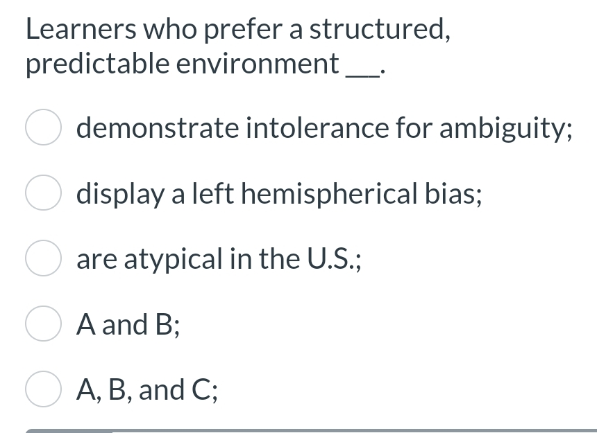 Solved Learners who prefer a structured, predictable | Chegg.com