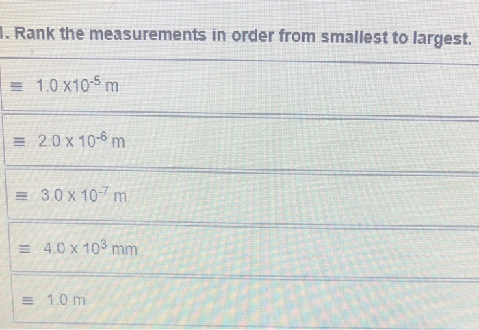 Solved 1. Rank the measurements in order from smallest to | Chegg.com