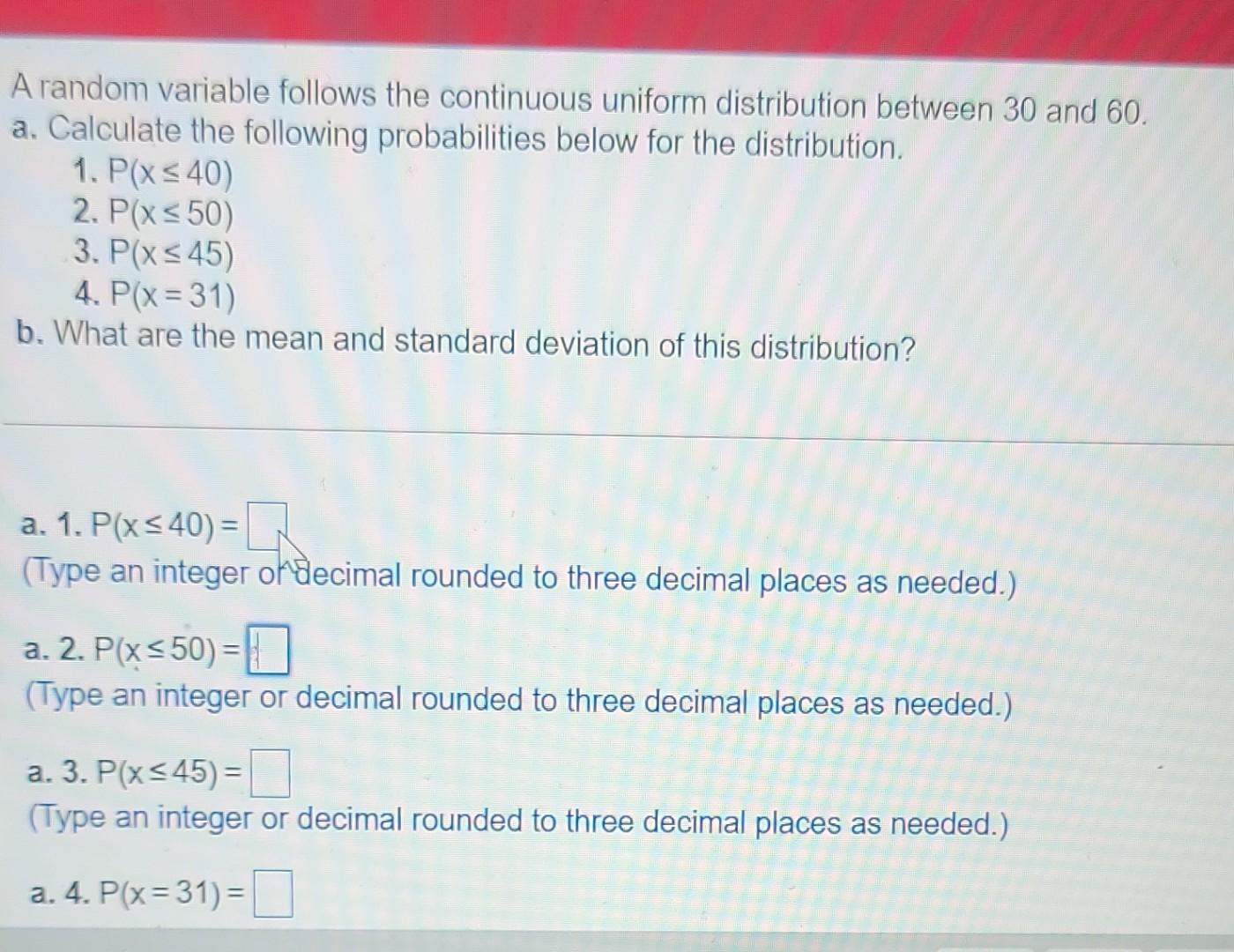 Solved A random variable follows the continuous uniform | Chegg.com