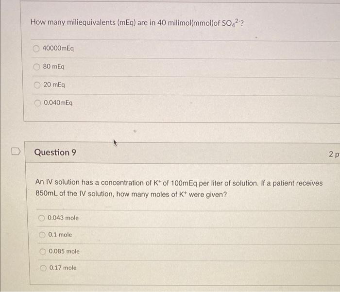 Solved How many miliequivalents (mEq) are in 40 | Chegg.com