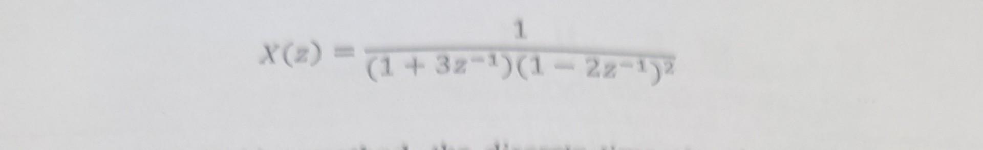 Solved QUESTION 4 (15 marks) a) Determine the causal | Chegg.com