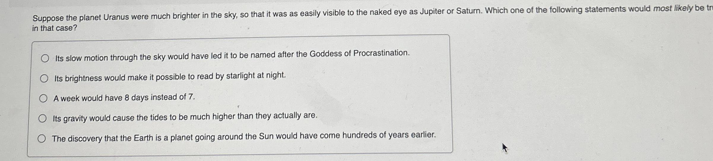 Solved Suppose the planet Uranus were much brighter in the | Chegg.com