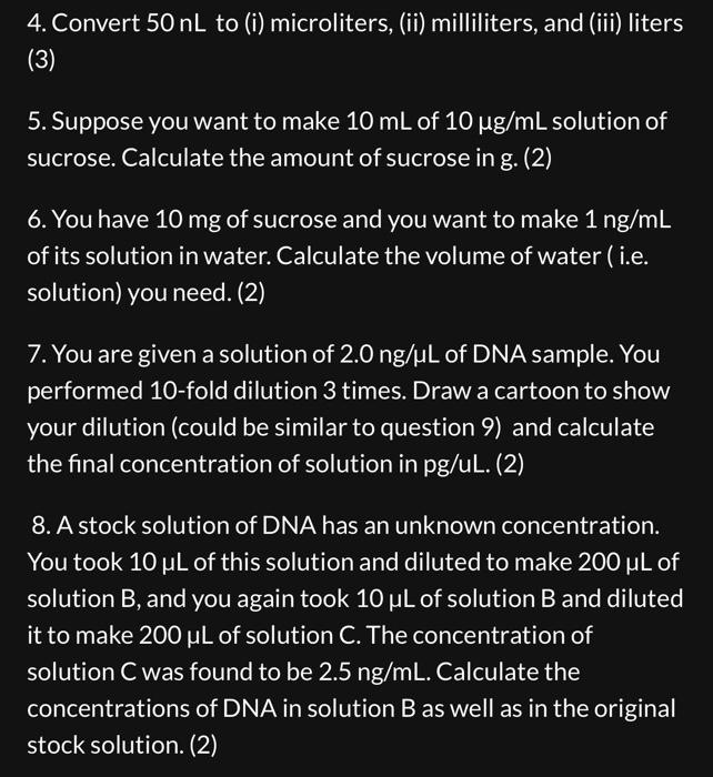 Solved 4. Convert 50 nL to (i) microliters, (ii) | Chegg.com