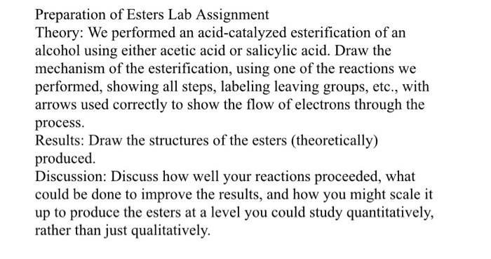 Solved Preparation of Esters Lab Assignment Theory: We | Chegg.com