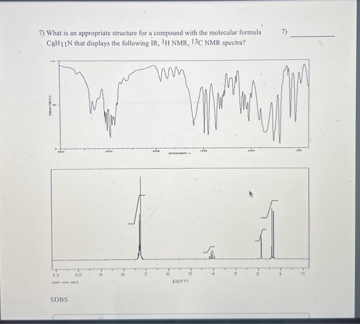 Solved 7) What is an appropriate structure for a compound | Chegg.com