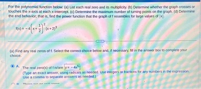 Solved For the polynomial function below: (a) List each real | Chegg.com