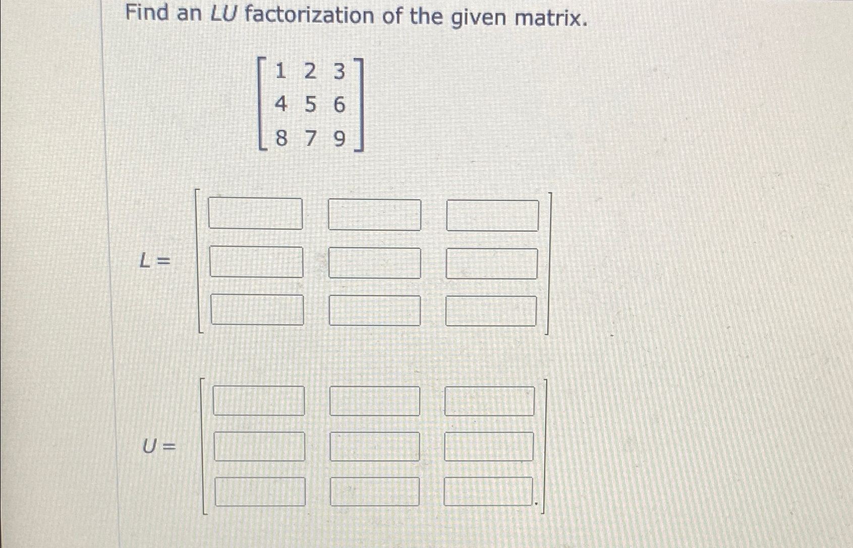 Find An Lu ﻿factorization Of The Given Matrix
