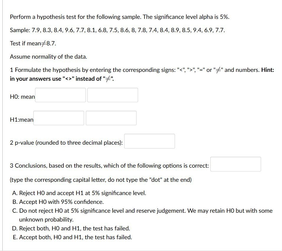 Solved Perform a hypothesis test for the following sample. | Chegg.com